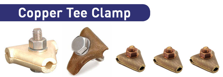 Copper Tee Clamp | T Joints for earthing Accessories